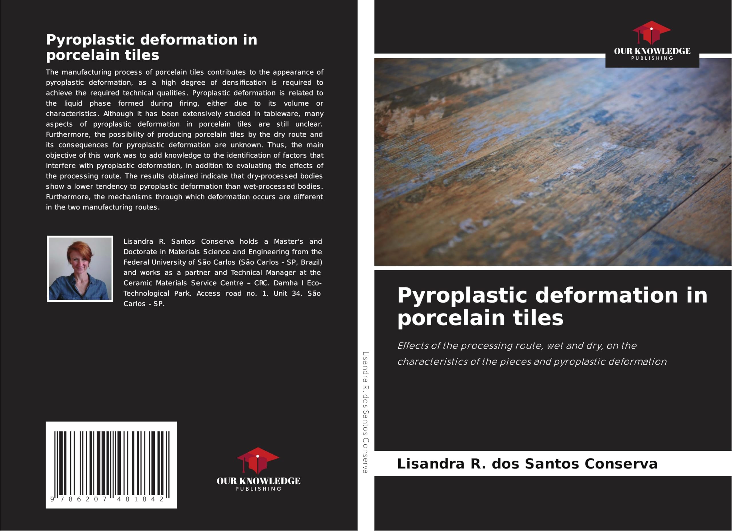 Pyroplastic deformation in porcelain tiles: Effects of the processing ...