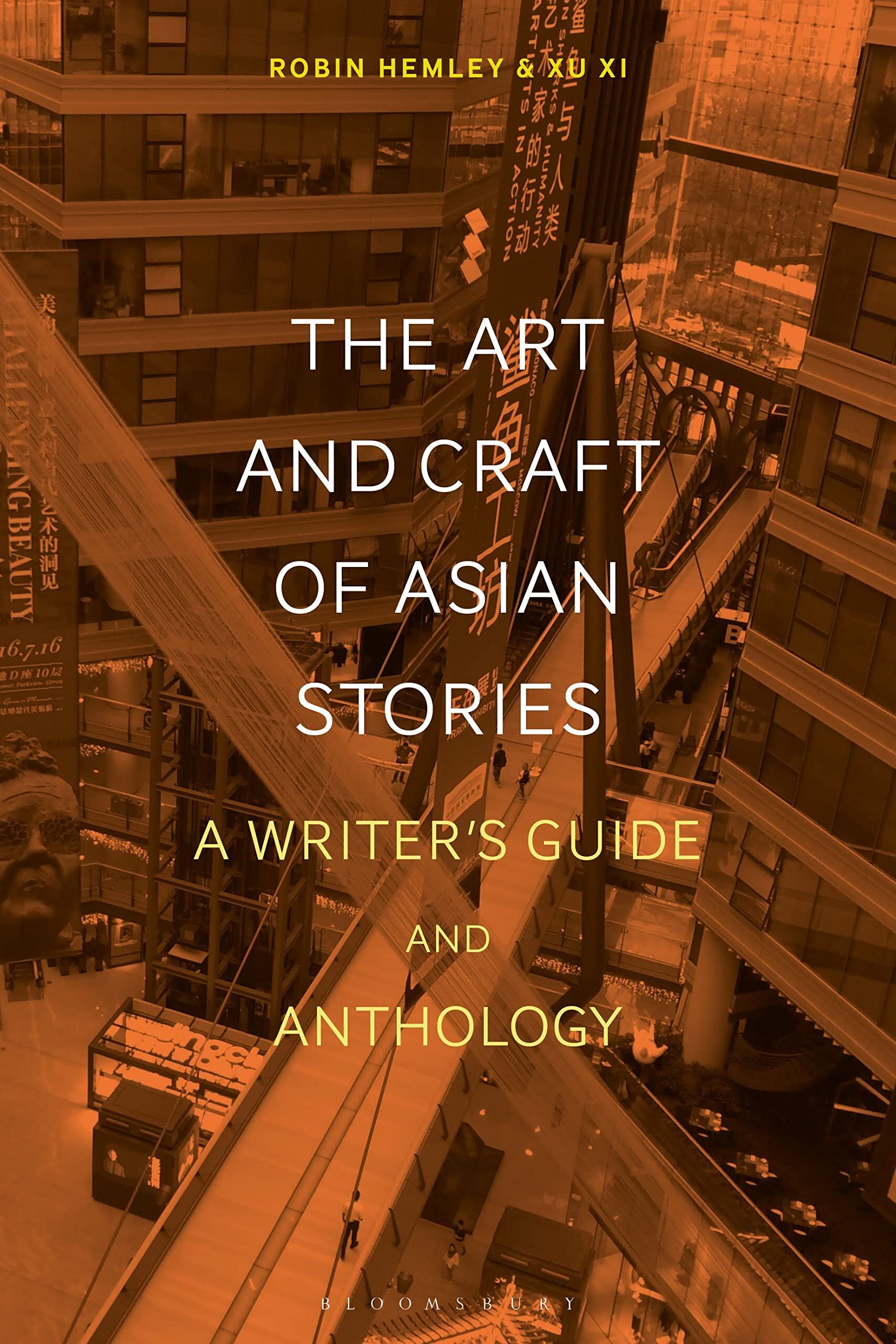 The Art and Craft of Asian Stories: A Writer's Guide and Anthology ...
