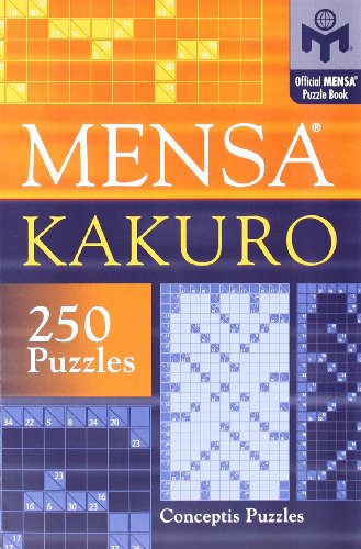 Mensa Kakuro (Official Mensa Puzzle Book) von Conceptis Puzzles ...