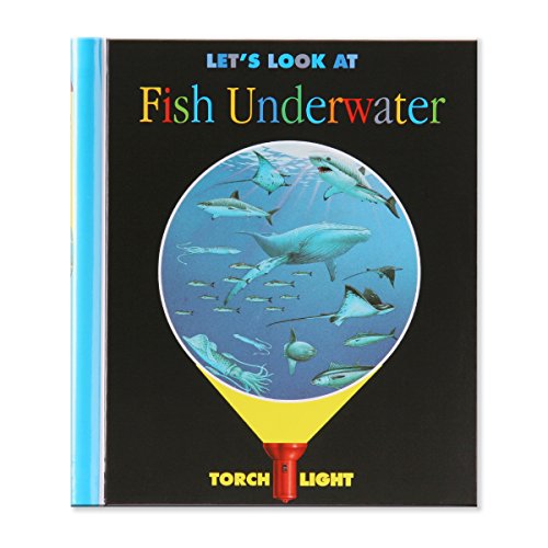 Let's Look at Fish Underwater (First Discovery/Torchlight) von Pierre ...