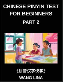 Chinese Pinyin Test for Beginners (Part 4)- HSK Mandarin Chinese ...