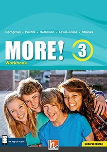 MORE! 3 Workbook General Course: SbNr 160404 (Helbling Languages) von Günter Gerngross - Taschenbuch