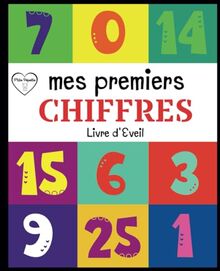 Mes Premiers Chiffres - Livre d'Éveil: Imagier Chiffres dès 2 ans ...