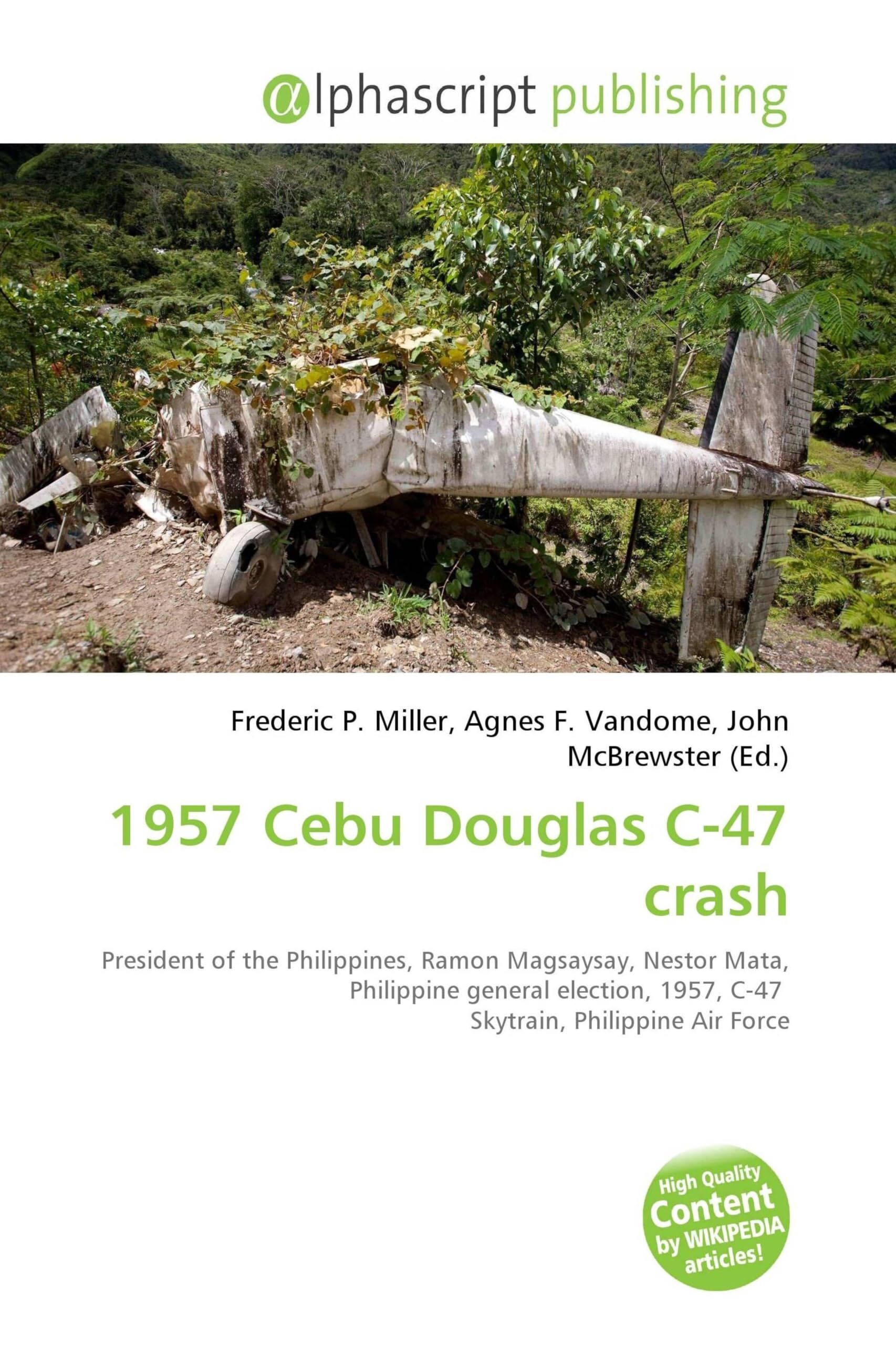 1957 Cebu Douglas C-47 crash von unbekannt - Taschenbuch