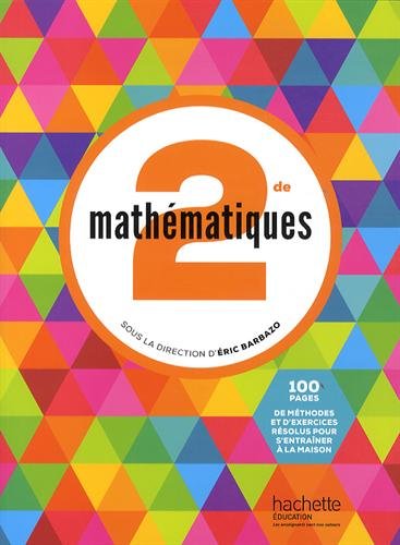 Mathématiques, 2de de Eric Barbazo - Poche