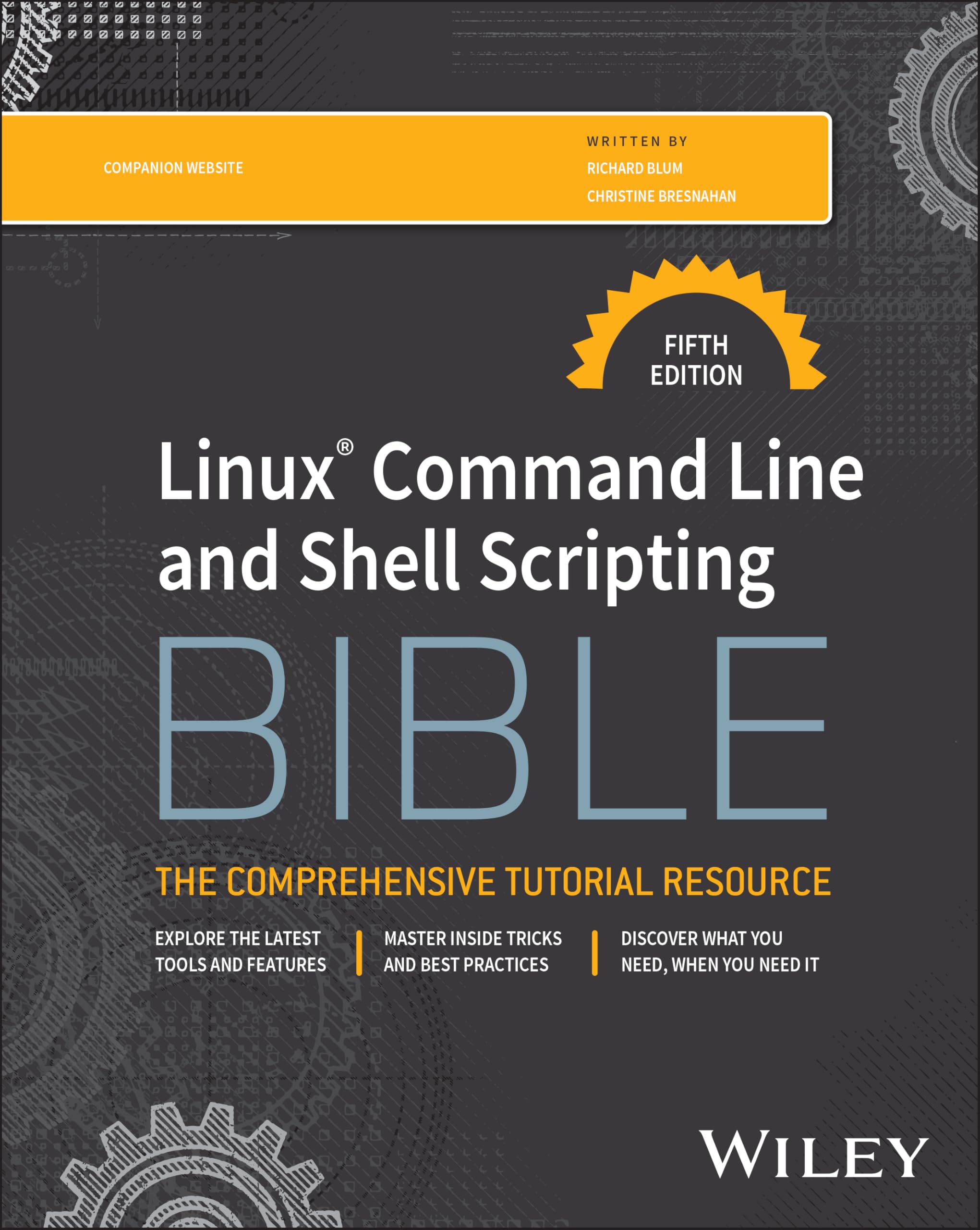 Linux Command Line and Shell Scripting Bible von Richard Blum - Taschenbuch