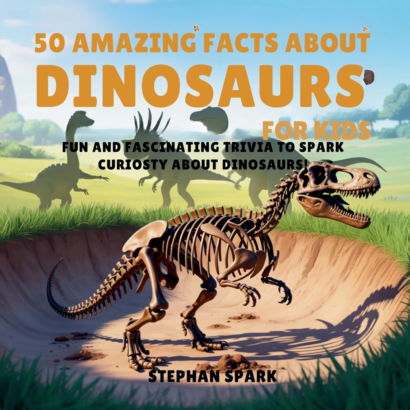 50 Amazing Facts About Dinosaurs for Kids: Fun and Fascinating Trivia ...