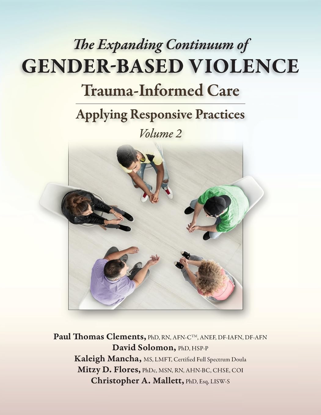 The Expanding Continuum of Gender-Based Violence: Trauma-Informed Care ...