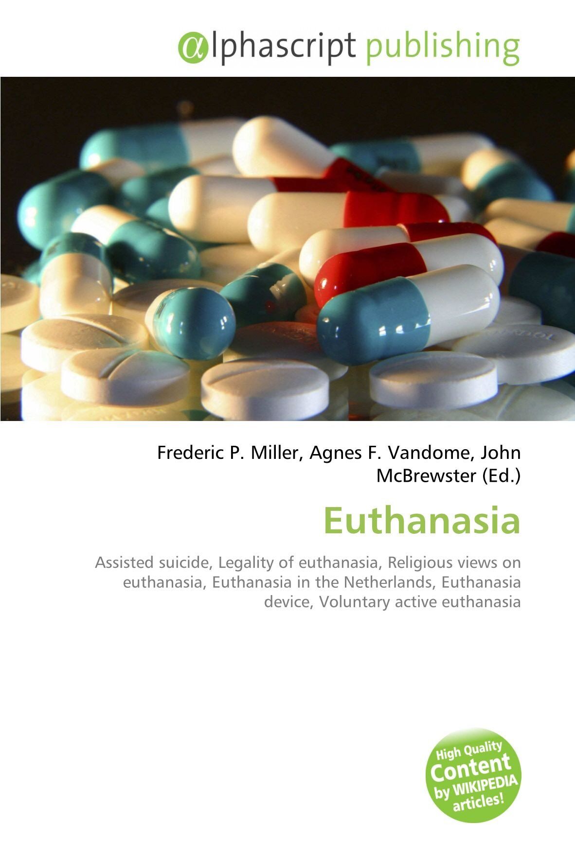 Euthanasia: Assisted suicide, Legality of euthanasia, Religious views ...