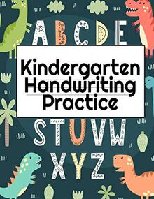 Kindergarten Handwriting Practice: A-Z Alphabet Writing With Cute ...