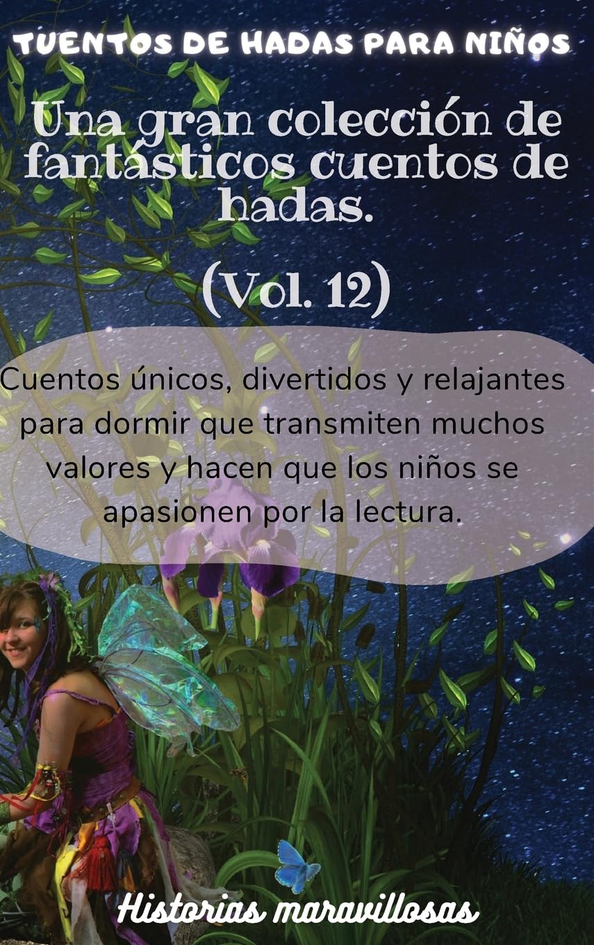 Cuentos de hadas para niños Una gran colección de fantásticos cuentos ...