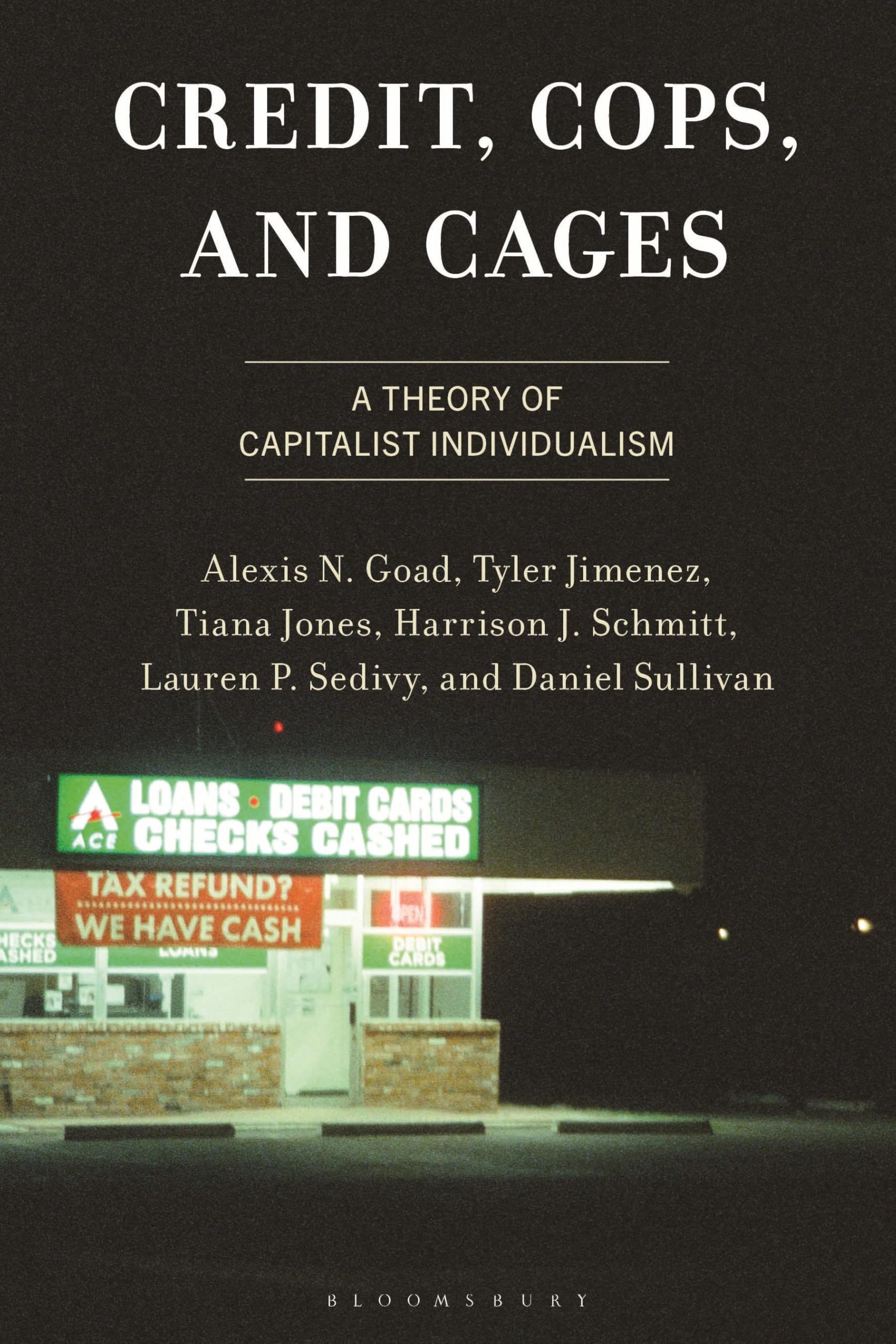 Credit, Cops, and Cages von Tyler Jimenez - hardcover
