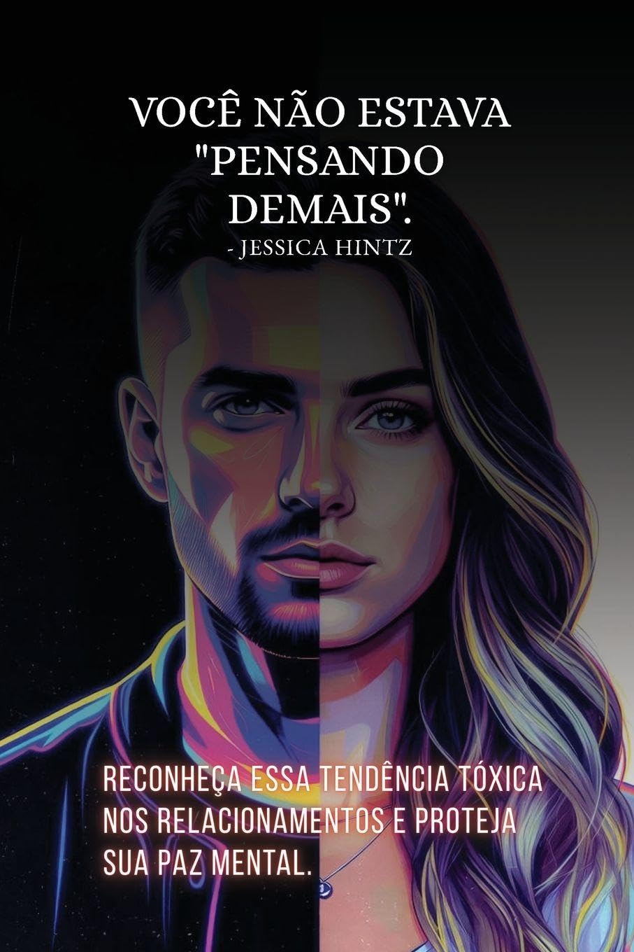 Você não estava "pensando demais": Reconheça essa tendência tóxica nos ...