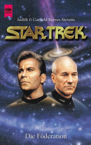 Star Trek, Die Föderation von Garfield Reeves-Stevens - Taschenbuch