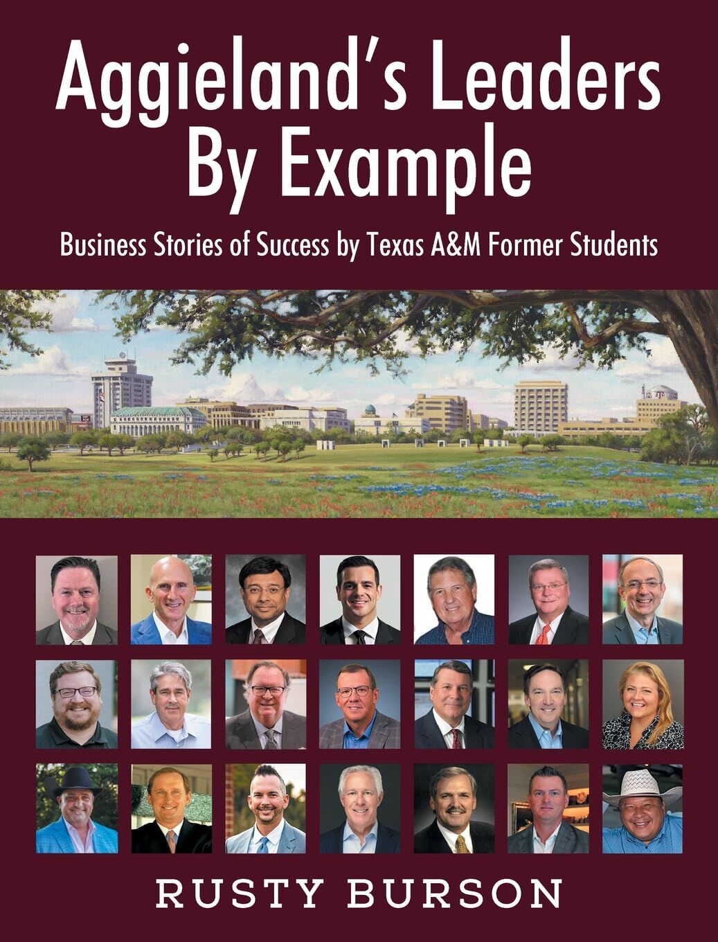 Aggieland's Leaders By Example de Rusty Burson - Relié