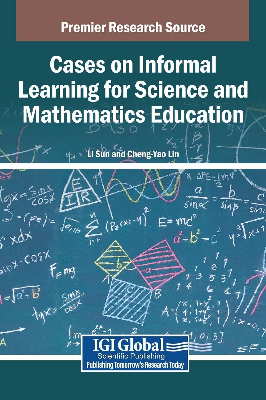 Cases on Informal Learning for Science and Mathematics Education von ...