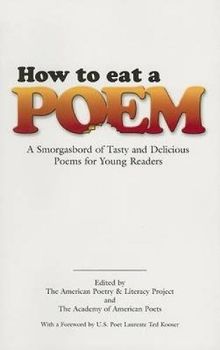 How to Eat a Poem: A Smorgasbord of Tasty and Delicious Po... | Livre ...