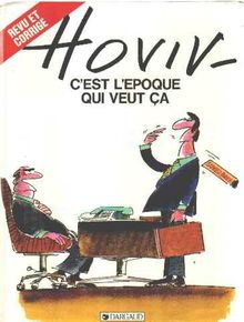 CEST LÉPOQUE QUI veut ça (Humour) de Hoviv | Livre | état bon EUR 7,54 ...