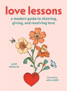Love Lessons de Alise Morales - Relié