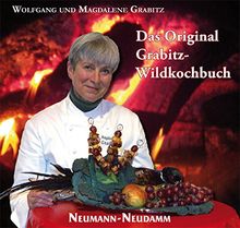 Das Original Grabitz Wildkochbuch by Magdalene Grabitz | Book ...