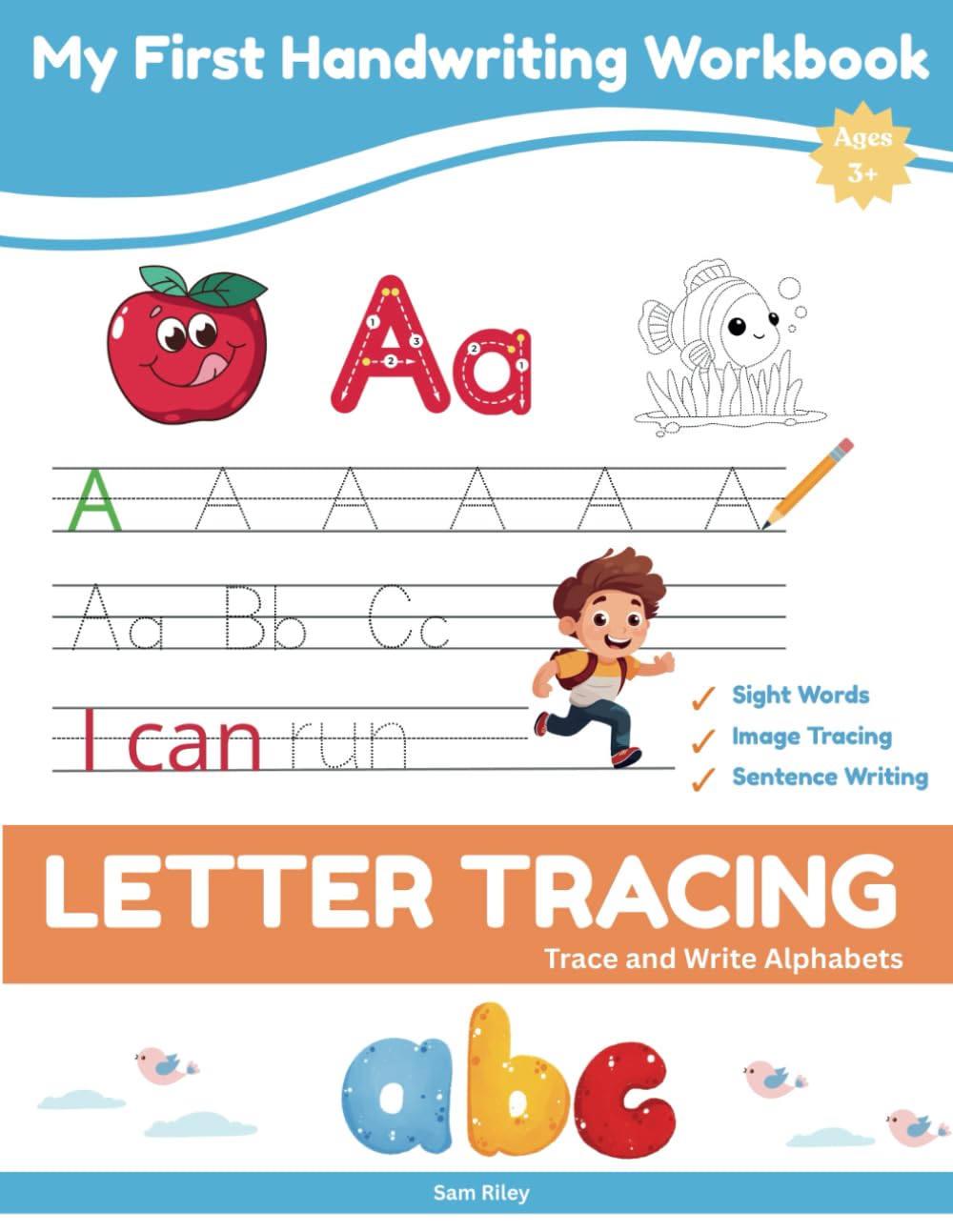 My First Handwriting Workbook: ABC Letter Tracing and Sight Words for ...