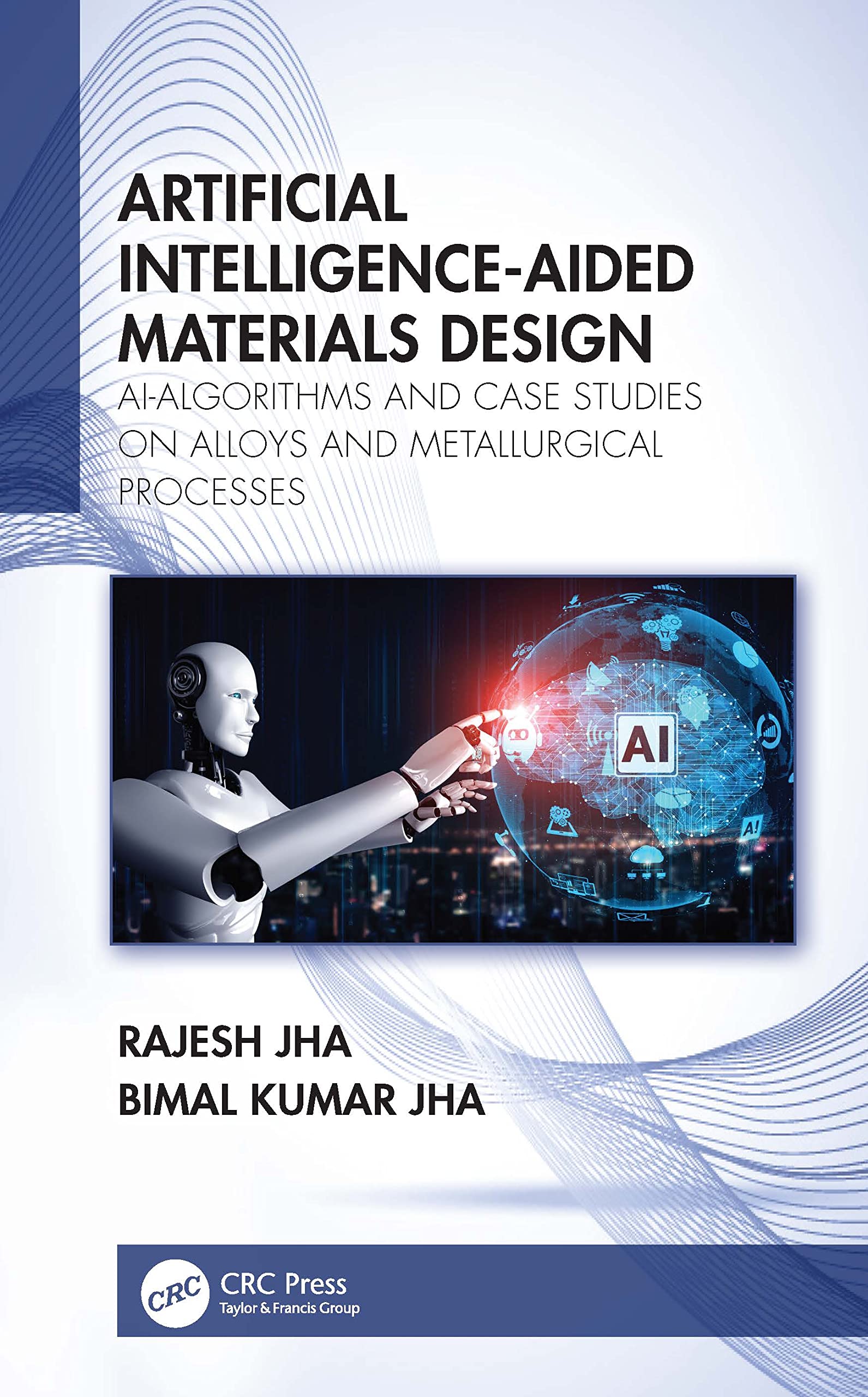 Artificial Intelligence-Aided Materials Design: AI-Algorithms and Case ...