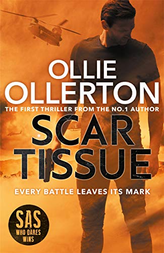 Scar Tissue: The Debut Thriller from the No.1 Bestselling Author and ...