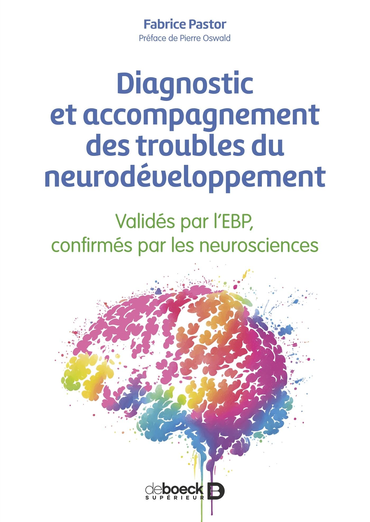 Diagnostic et accompagnement des troubles du neurodéveloppement ...