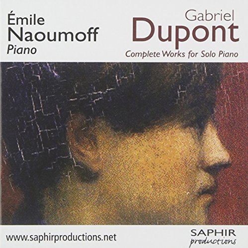 Dupont Klavierwerke Kpl. de Emile Naoumoff en CD Audio