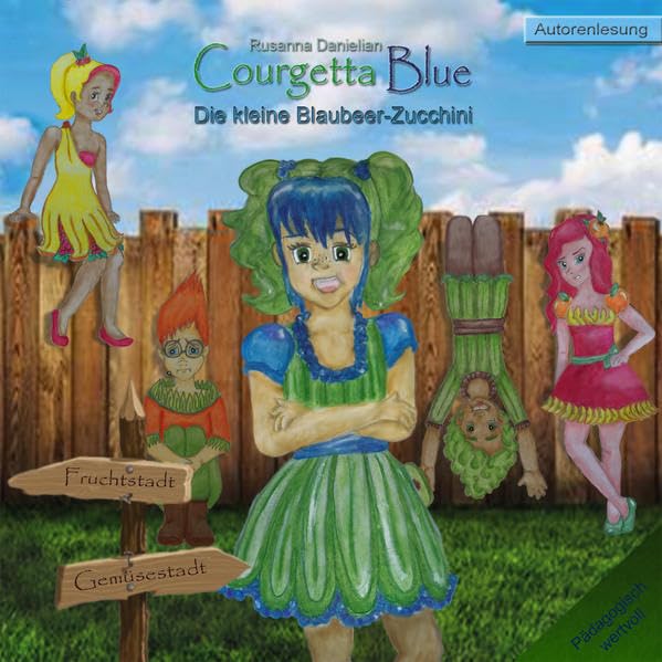 Courgetta Blue: Die kleine Blaubeer-Zucchini von Rusanna Danielian ...