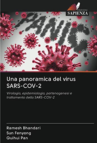 Una panoramica del virus SARS-COV-2: Virologia, epidemiologia ...