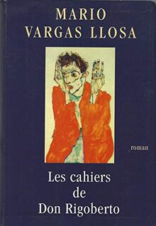 LES CAHIERS DE don Rigoberto de Vargas Llosa, Mario, Benso... | Livre ...