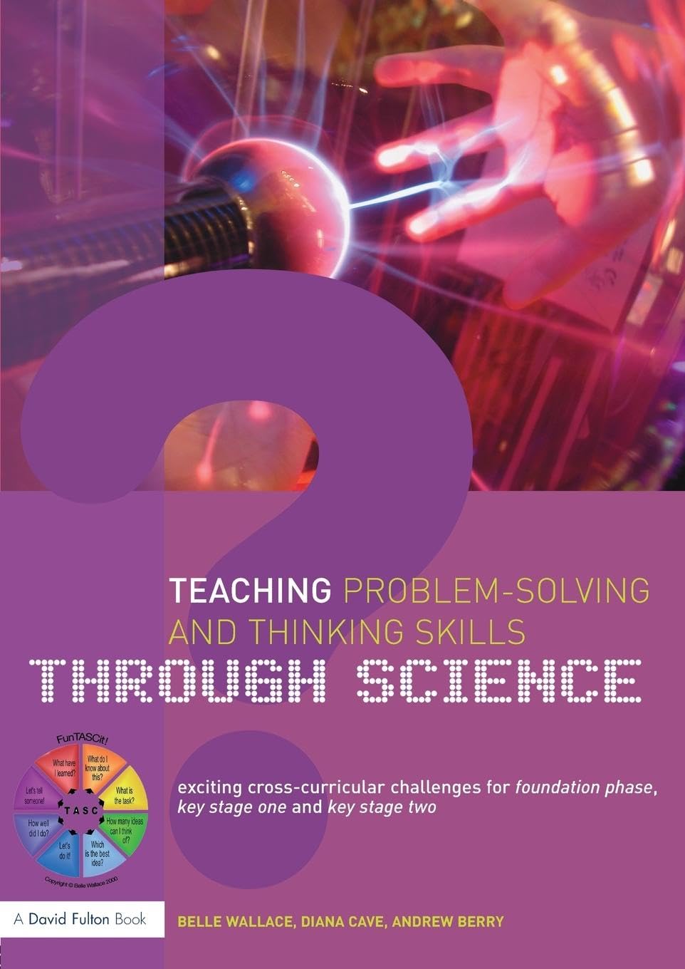 Teaching Problem-Solving and Thinking Skills through Science: Exciting ...
