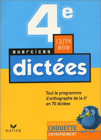 Dictées 4ème (Chouette Entrainemen) de Sophie Valle - Poche