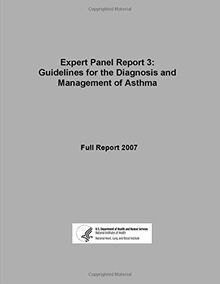 Expert Panel Report 3: Guidelines for the Diagnosis and Management of ...