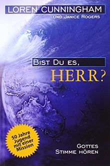 BIST DU ES, Herr? de Cunningham, Loren, Rogers, Janice | Livre | état ...