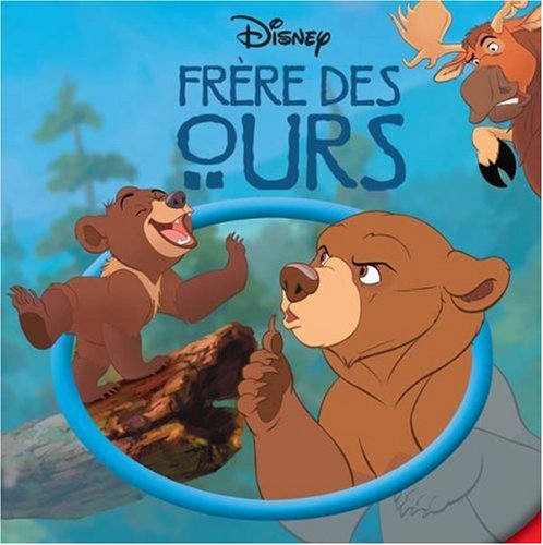 Frère des ours de Disney - Poche
