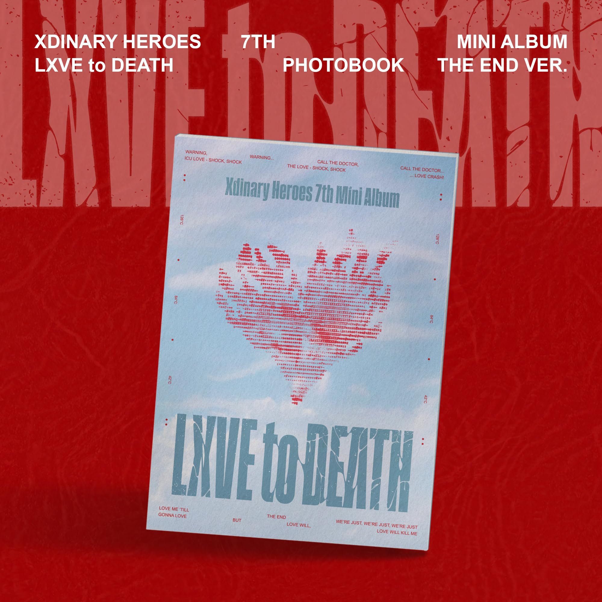 Lxve to Death (The End Version) von Xdinary Heroes - audioCD