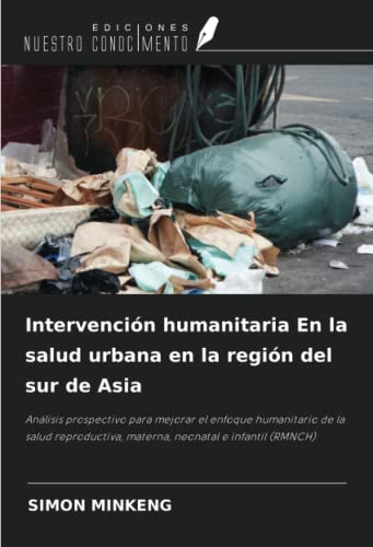 Intervención humanitaria En la salud urbana en la región del sur de ...