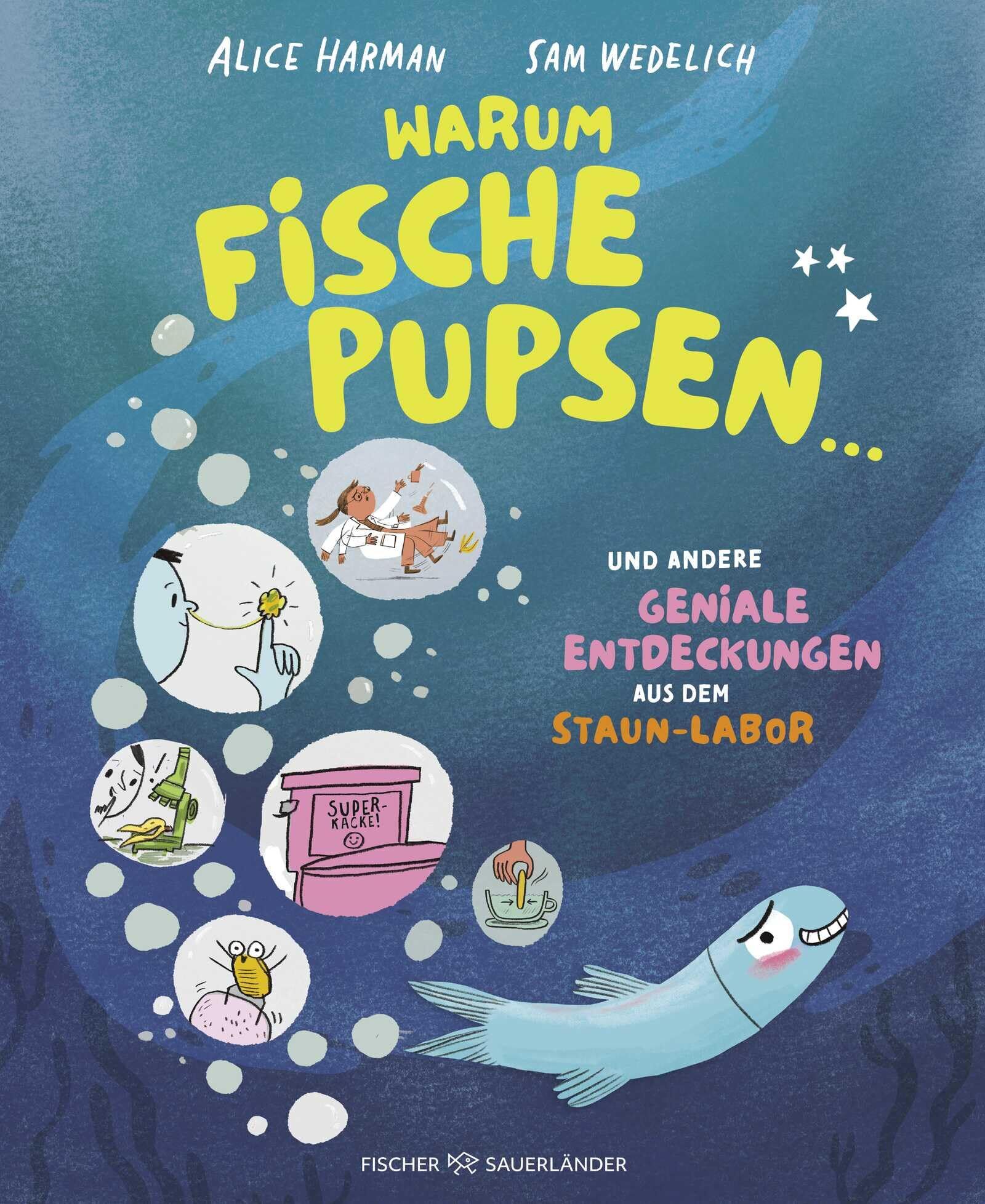 Warum Fische pupsen ... von Alice Harman - Gebundene Ausgabe