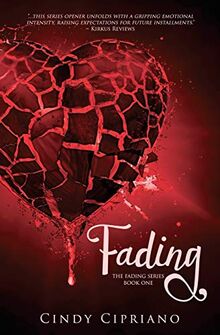 Fading: Volume 1 (The Fading, Band 1) von Cindy Cipriano - Taschenbuch