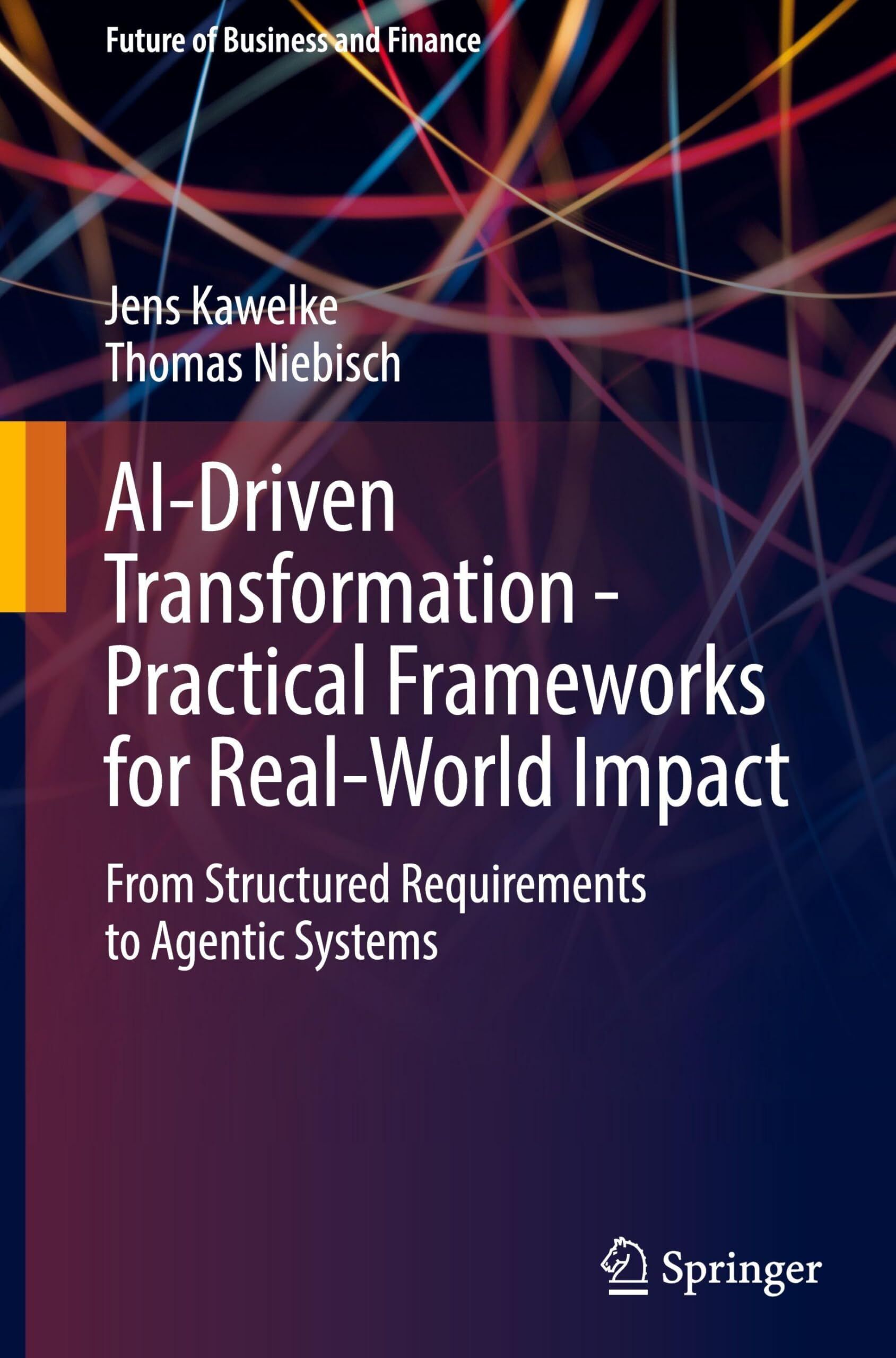 AI-Driven Transformation - Practical Frameworks for Real-World Impact ...