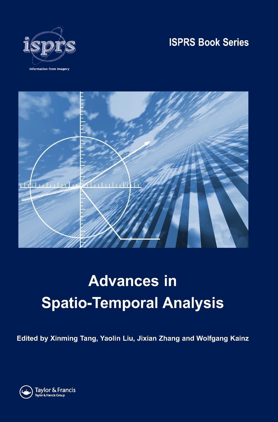 Advances in Spatio-Temporal Analysis (International Society for Photogrammetry and Remote ...