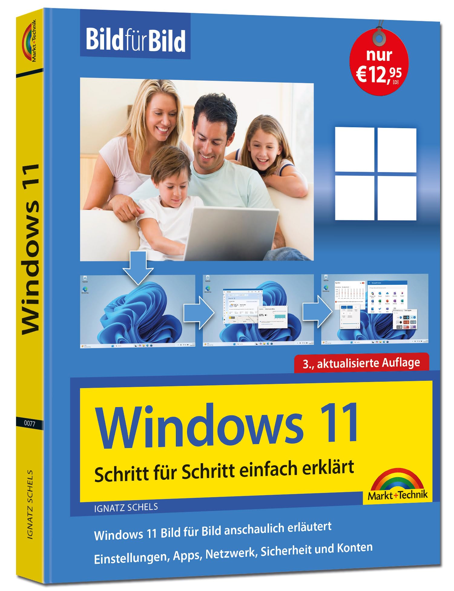 Windows 11 Bild für Bild erklärt - Windows 11. Ideal für Einsteiger und ...