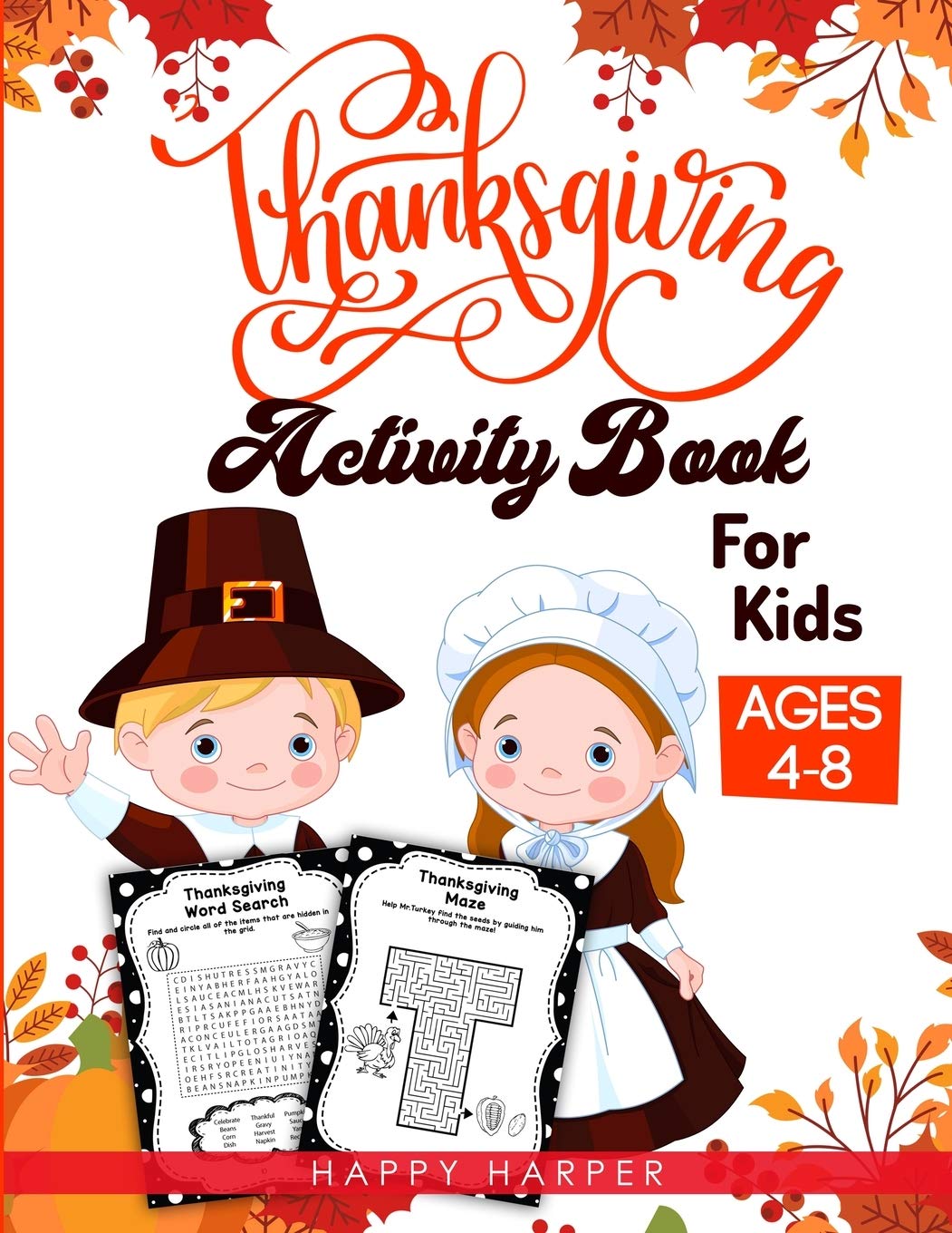 Thanksgiving Activity Book For Kids: A Fun Children's Activity Workbook ...