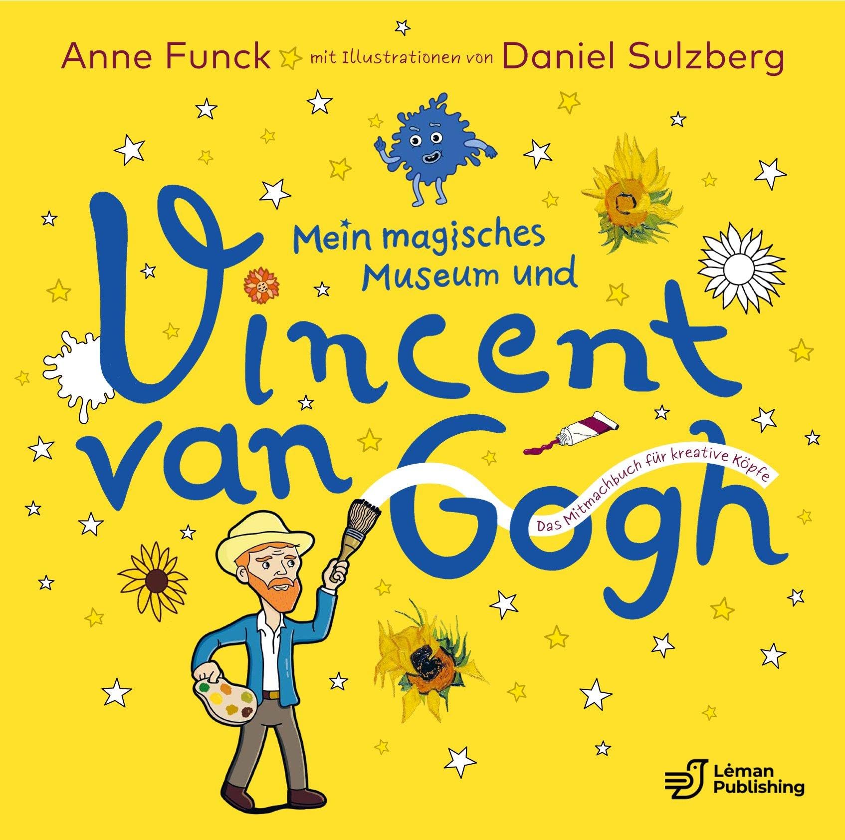 Mein magisches Museum und Vincent van Gogh: Das Mitmachbuch für ...