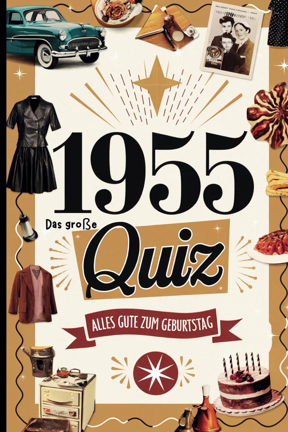 1955 – Das große Quiz: Das perfekte Geschenk zum 70. Geburtstag mit ...
