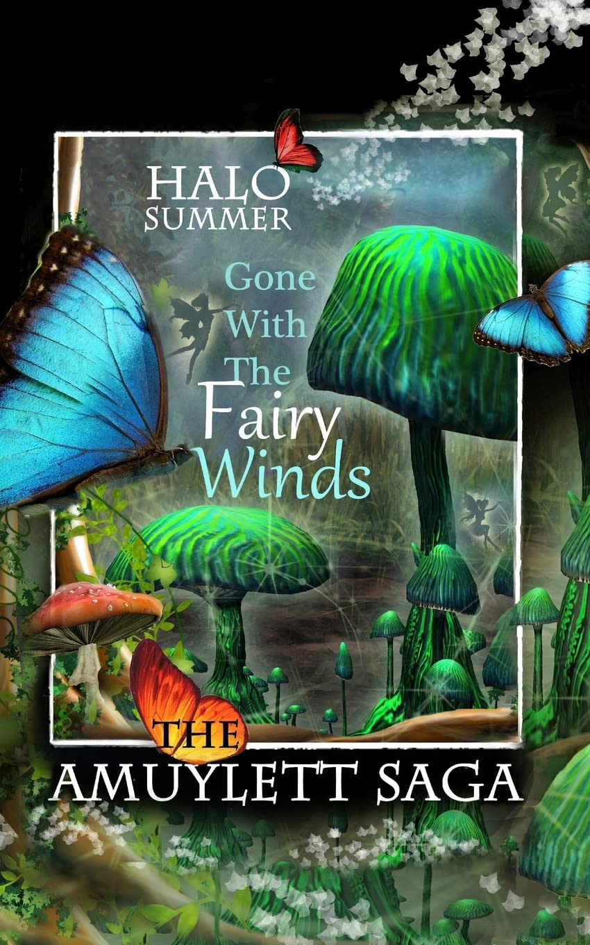 Gone With The Fairy Winds (The Amuylett Saga) von unbekannt - paperback