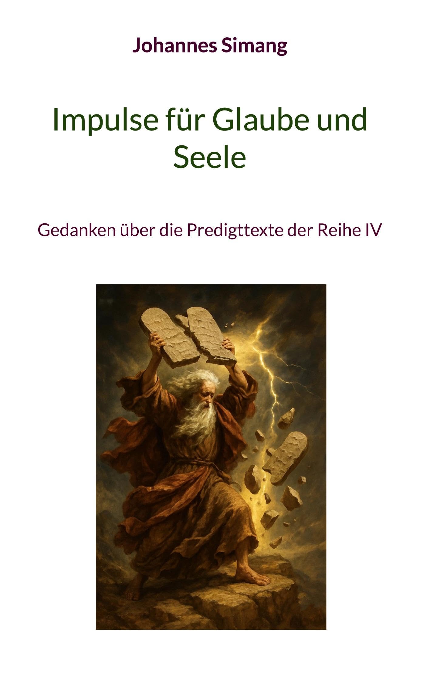 Impulse für Glaube und Seele: Gedanken über die Predigttexte der Reihe ...