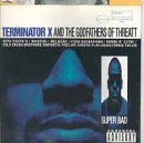 Super Bad von Terminator X - Audio CD